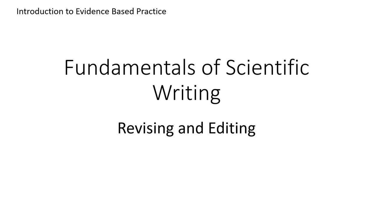 Fundamentals of Scientific Writing: Revising and Editing | Lumina Media ...
